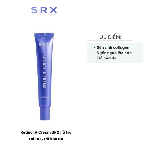 Retinol A Cream SRX hỗ trợ tái tạo, trẻ hóa da